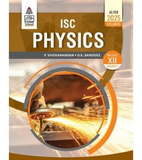 Buy S.Chand ISC Physics Book Vol-II For Class 12 books Online From SchoolChamp