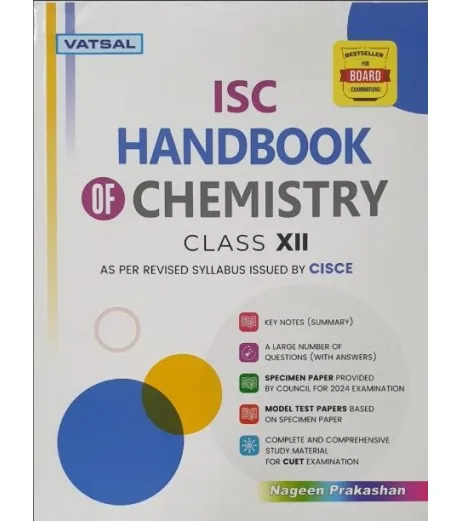 Buy Nageen Prakashan Vatsal ISC Chemistry Handbook Class 12 by R.K ...