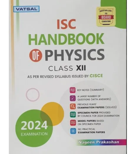 Buy Nageen Prakashan Vatsal ISC Physics Handbook Class 12 Online From ...