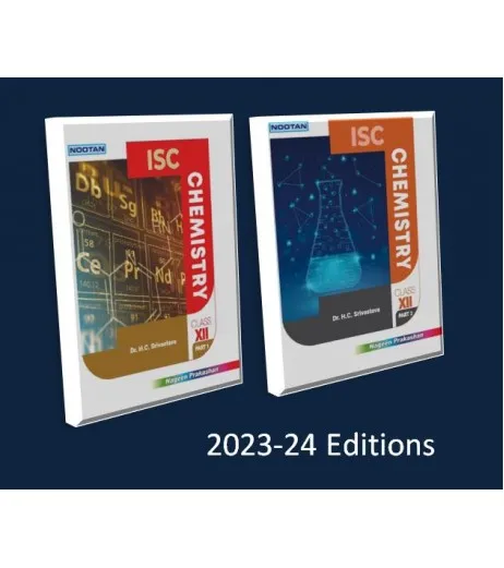 Nootan ISC Chemistry Class 12 by H C Srivastava 2023 edition