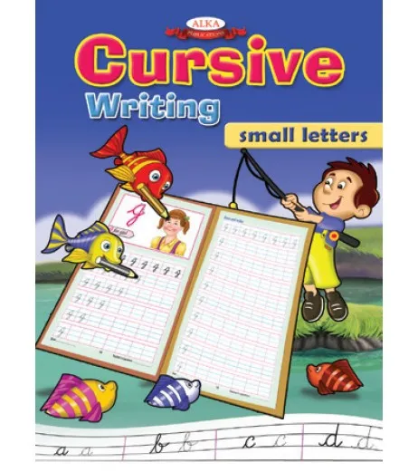 Alka Cursive Writing Small Letter Book - Alka Publication