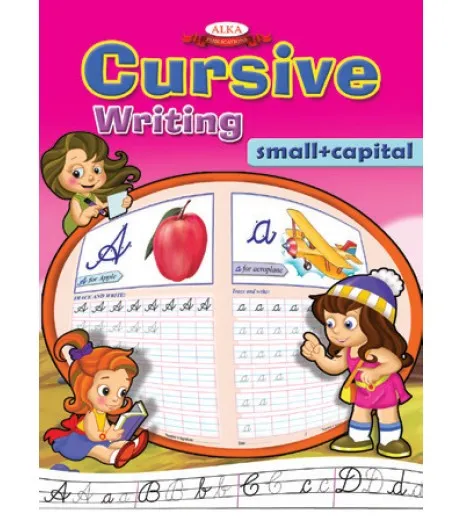 Alka Cursive Writing capital and Small Letter Book - Alka Publication