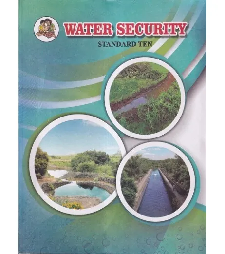 Water Security Textbook Std 10 | Maharashtra State board - Maharashtra State board